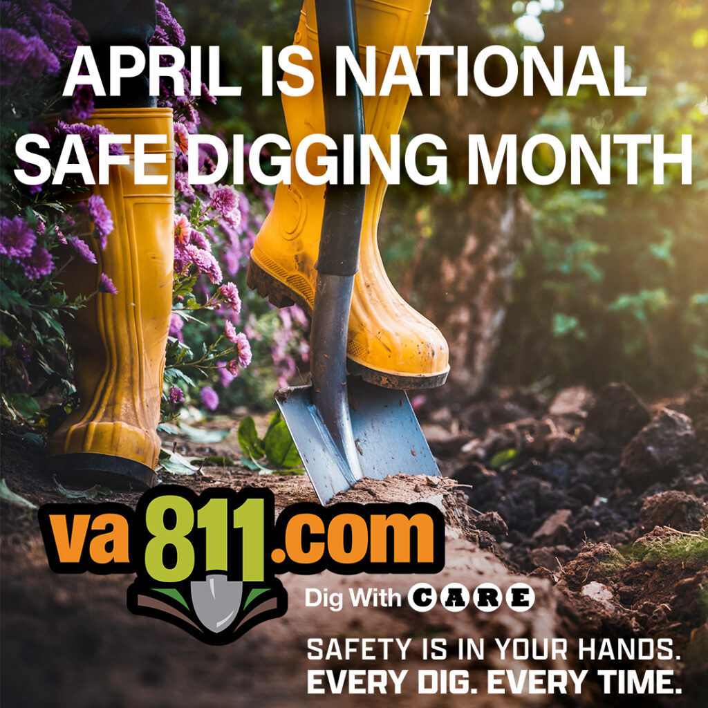 April National Safe Digging Month - Virginia811